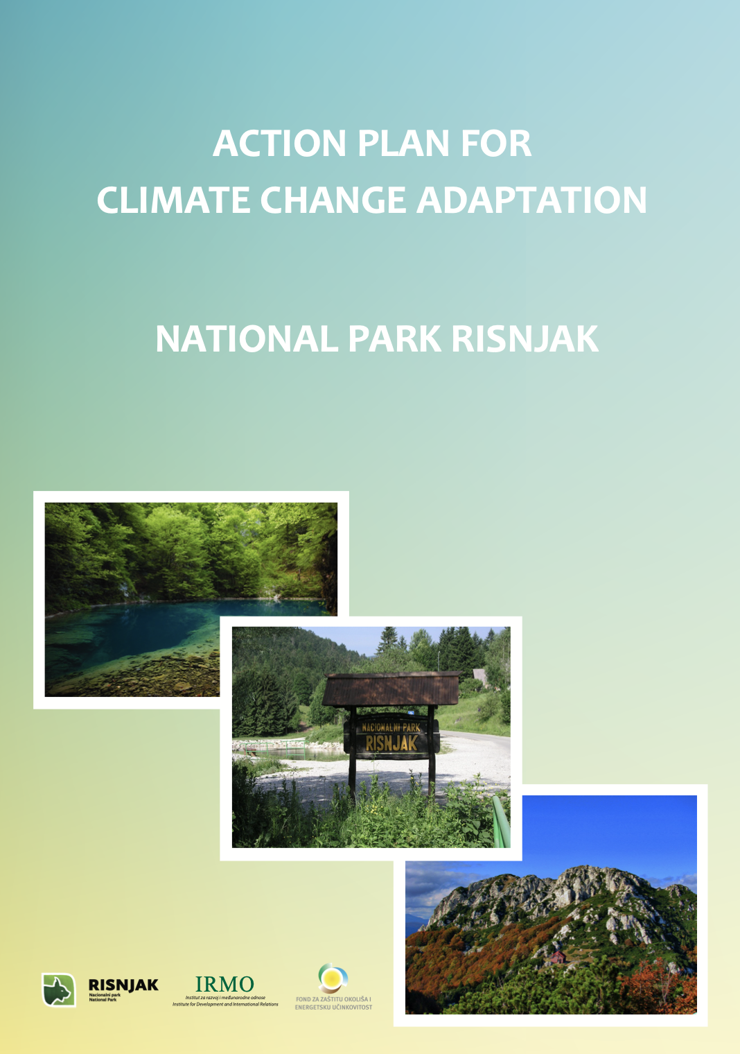 Action Plan for Climate Change Adaptation National Park Risnjak ...